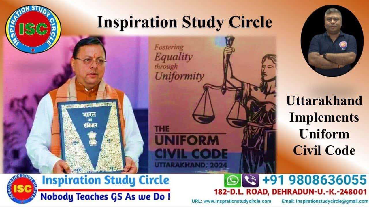 Uttarakhand Implements Uniform Civil Code