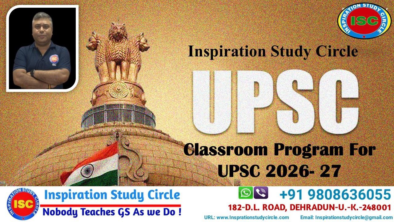 Classroom Program For UPSC 2026- 27
